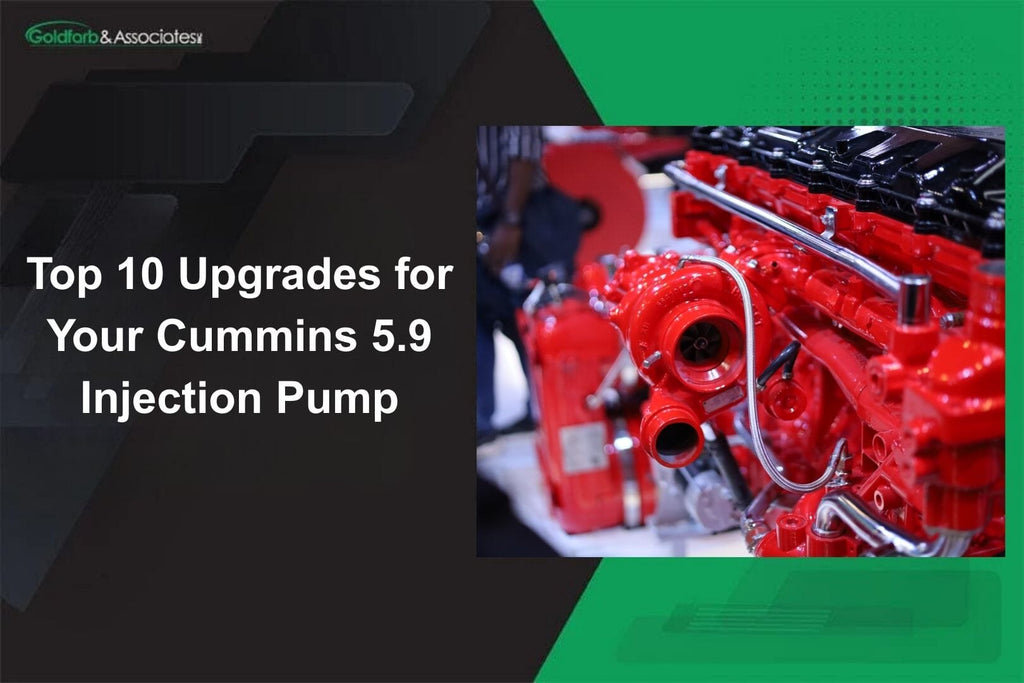 Top 10 Upgrades for Your Cummins 5.9 Injection Pump
